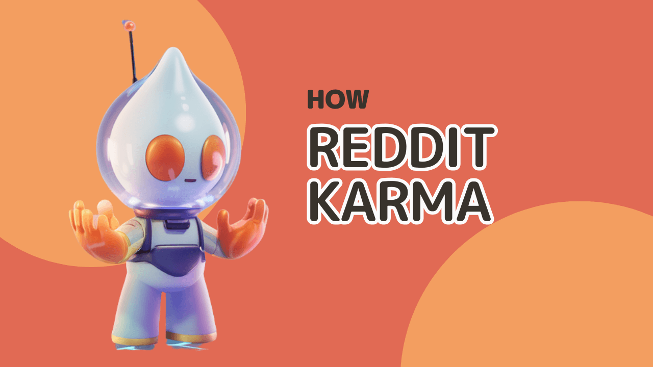 What is Reddit Karma? How to Increase Karma Point? | Buy Reddit Accounts